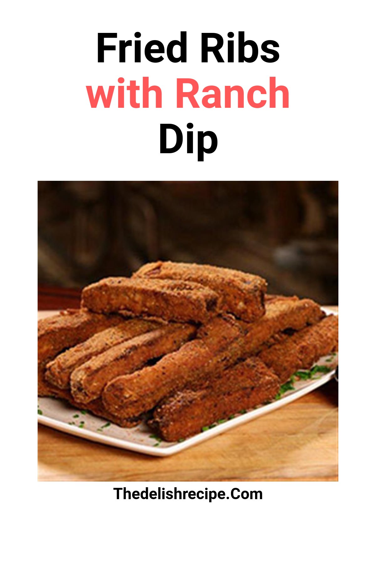 Crispy Country Ribs With Buttery Ranch Dip – The Delish Recipe